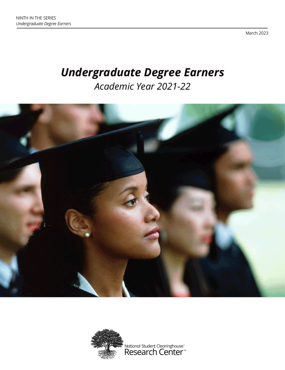 Undergraduate Degree Earners | National Student Clearinghouse Research ...